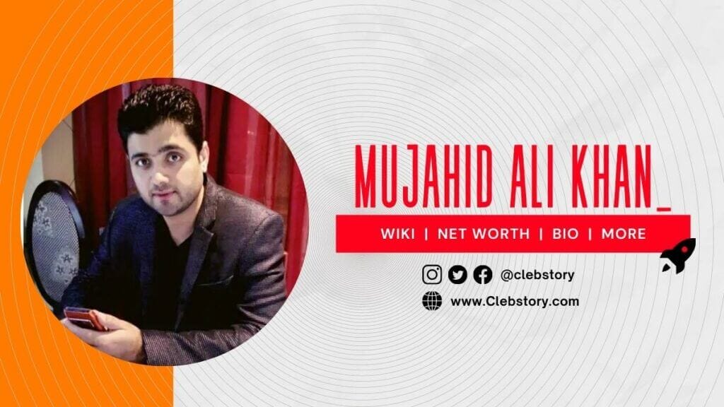 Mujahid Ali Khan Age, wiki, Height, Career, Biography, Weight & More ...