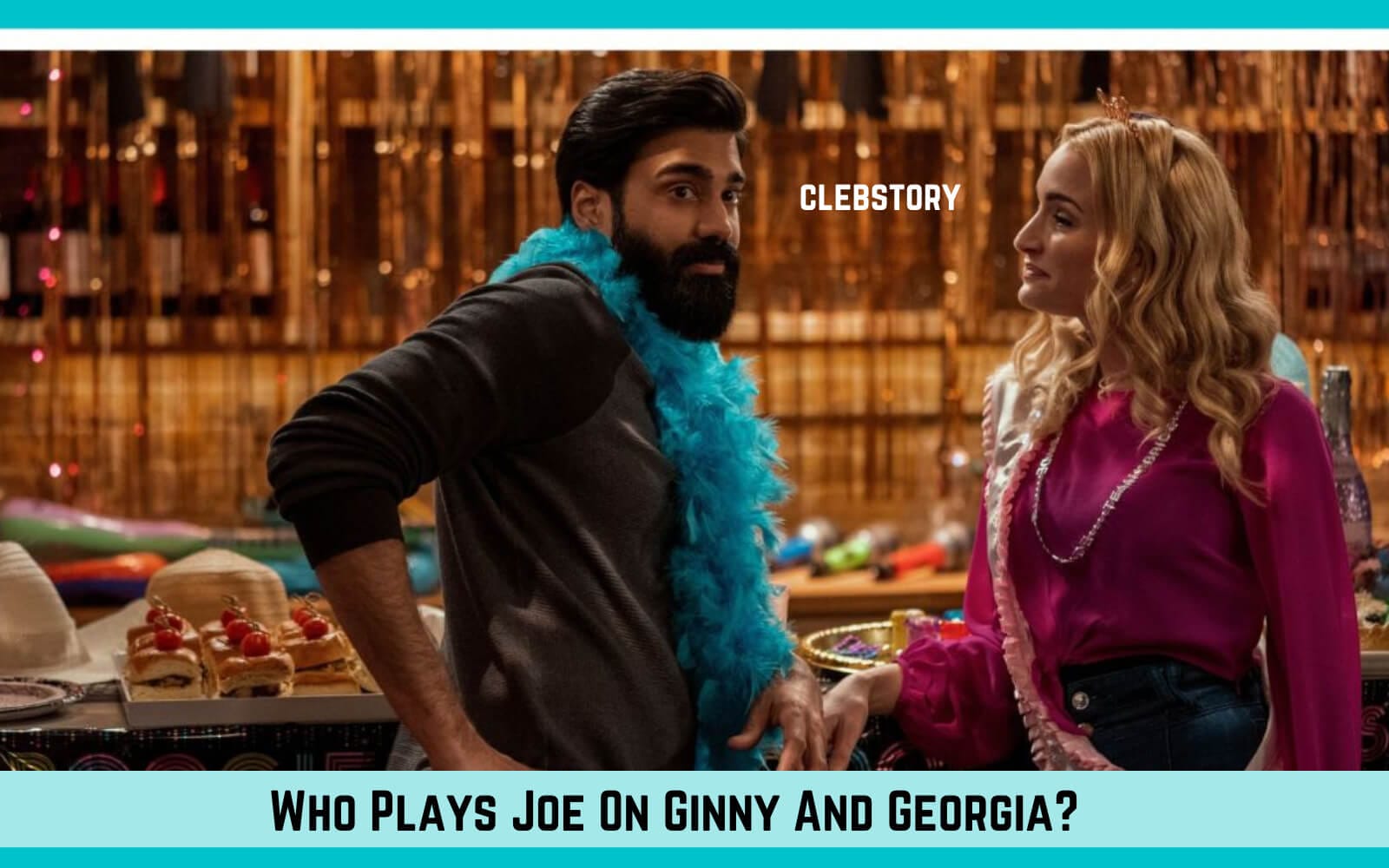 Who Plays Joe On Ginny And Georgia? - Clebstory