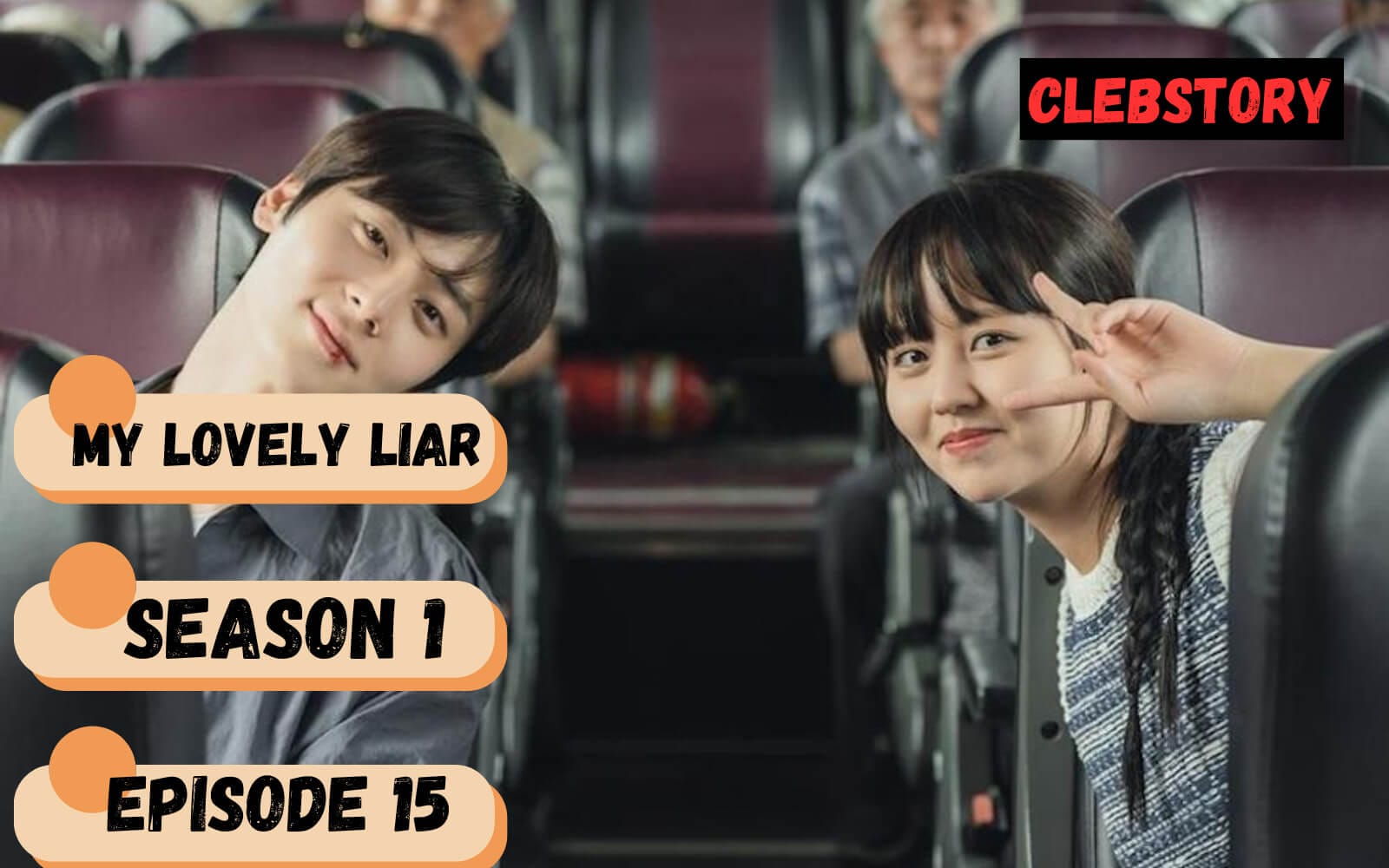 My Lovely Liar Season 1 Episode 15 Release Date, English Dub, Spoiler ...