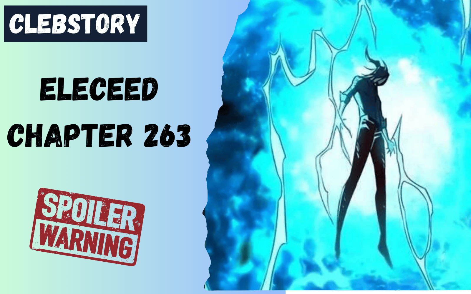 Eleceed Chapter 263 Release Date, Where Can You Read, Raw Scans ...